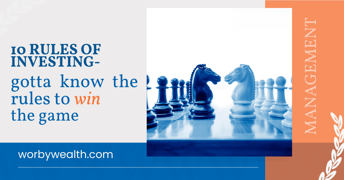 Rules of Investing - gotta know the rules to win the game